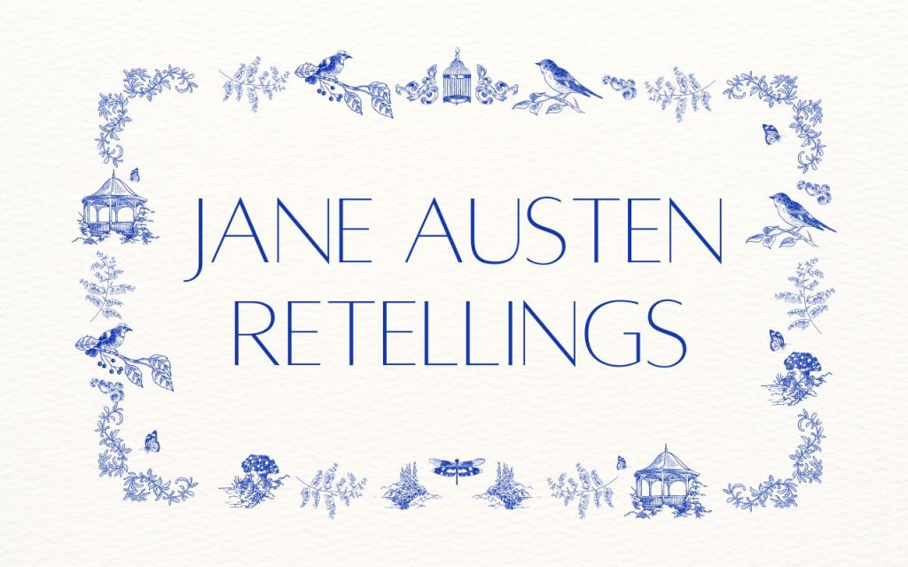 YA Friday: Jane Austen Retellings | San Jose Public Library
