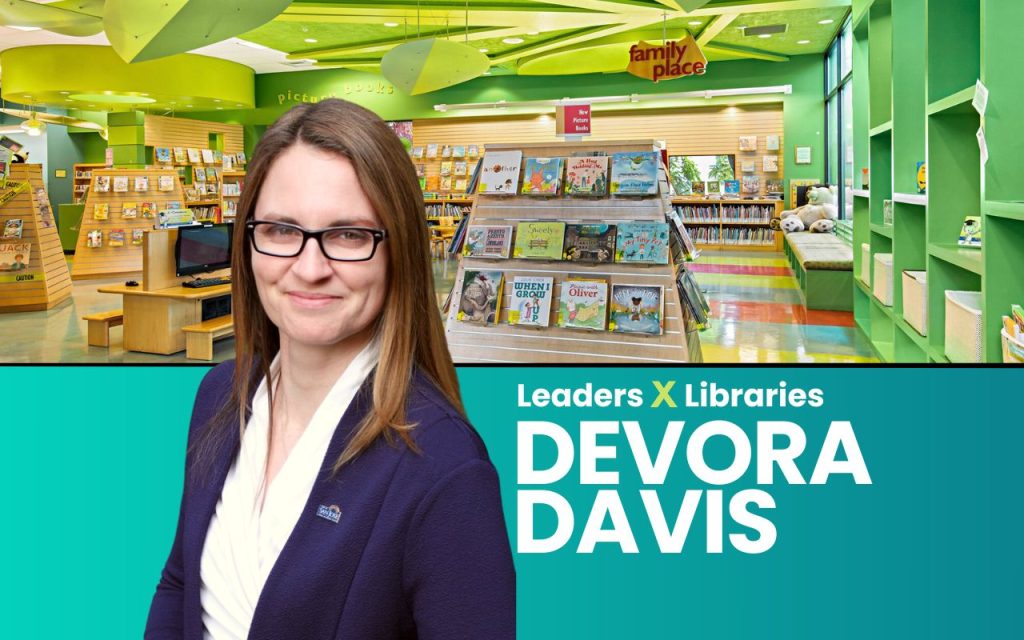 Leaders x Libraries: Councilmember Devora “Dev” Davis | San Jose Public Library